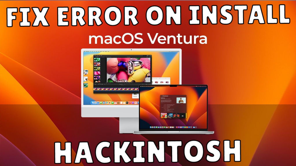 BREAKING NEWS – ERROS CORRIGIDOS PARA INSTALAR MacOS VENTURA HACKINTOSH ...